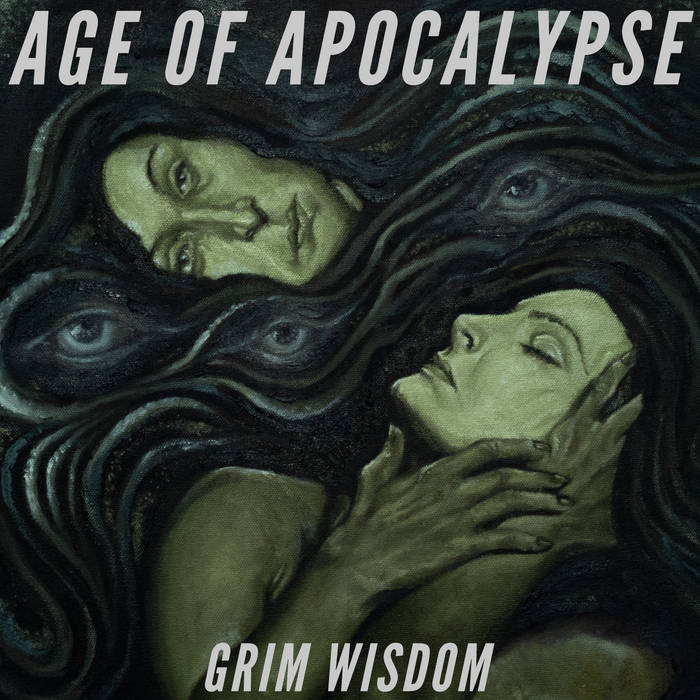 Age of Apocalypse - Grim Wisdom – Den of Wax